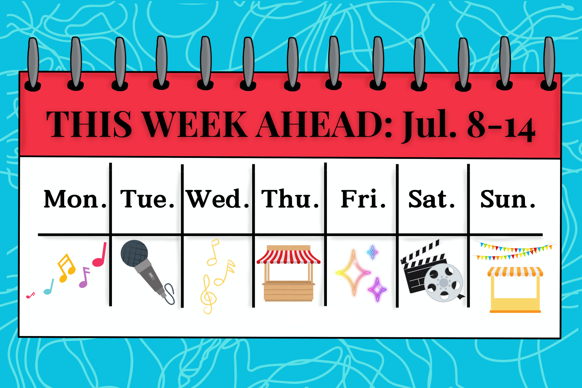 The Week Ahead, July 8-14: Markets, Art Festivals and Concerts in ...